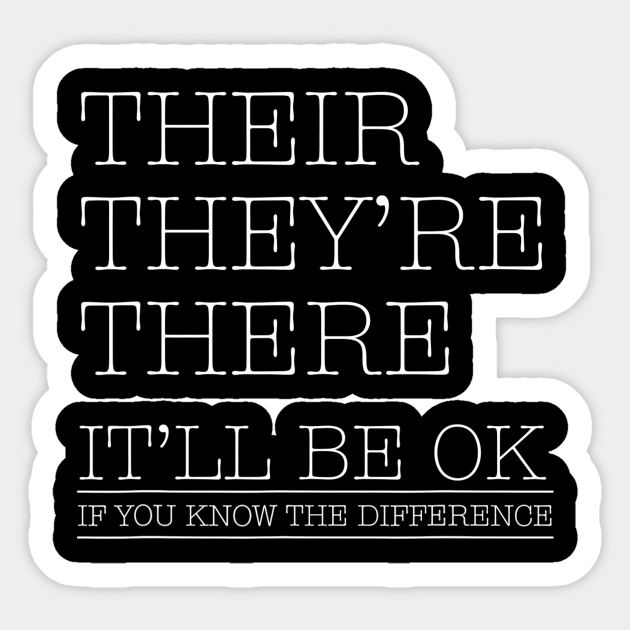 Their Theyre There Grammar Shirt Funny English Teacher T Teacher